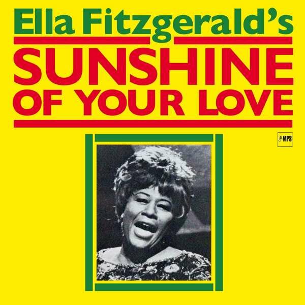 Компакт-диск Ella Fitzgerald - Sunshine Of Your Love (1 CD)