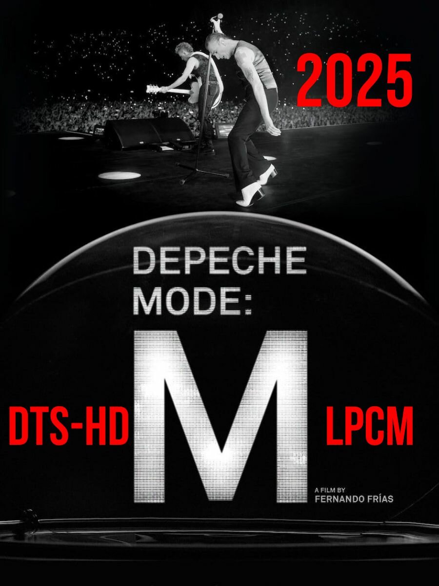 Depeche Mode: M (новинка 2025) концерт в Мехико Blu-ray диск