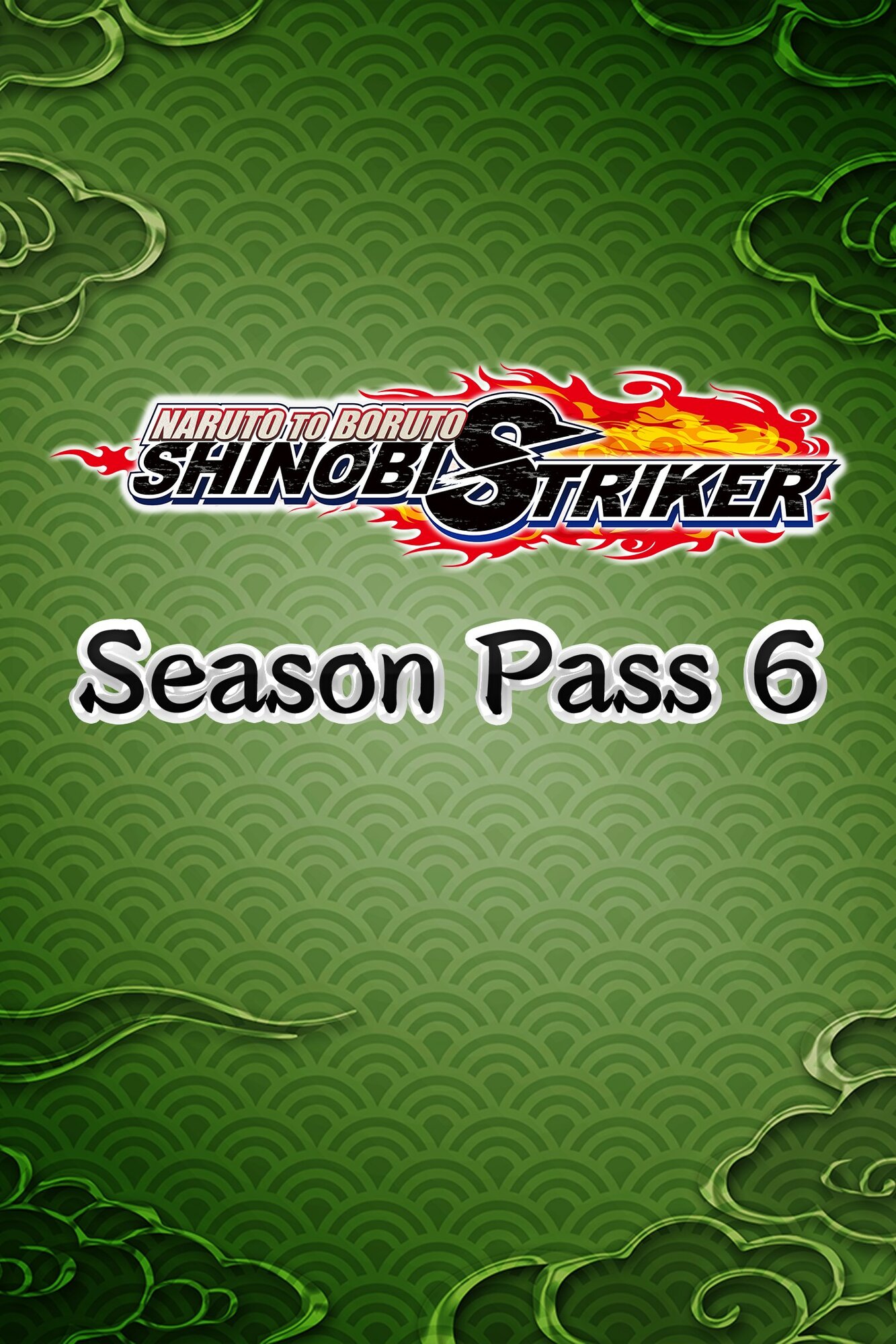 NARUTO TO BORUTO: SHINOBI STRIKER Season Pass 6 — для Xbox · нужна базовая игра · Xbox One, Xbox Series X|S
