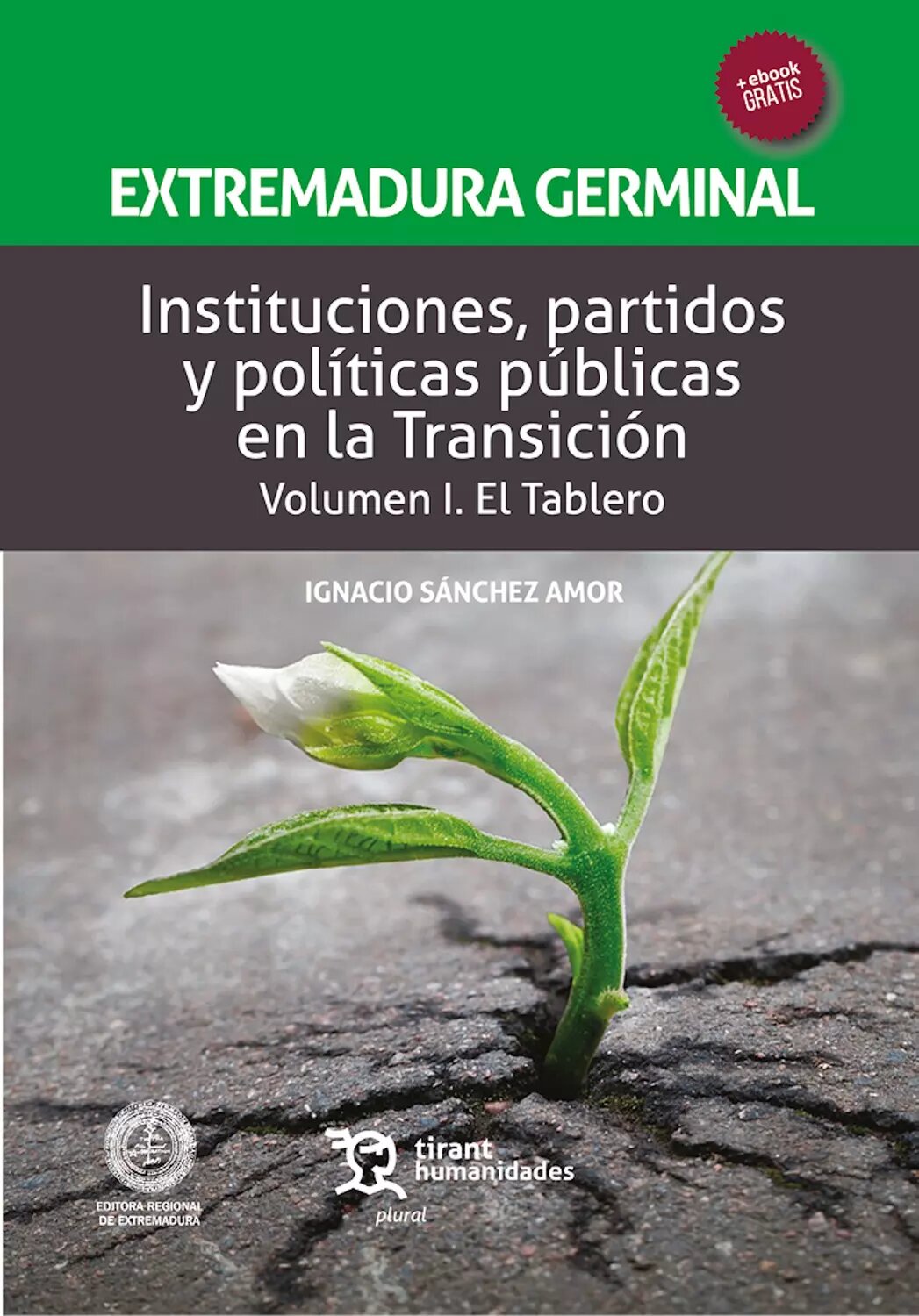 Extremadura Germinal [Цифровая книга]
