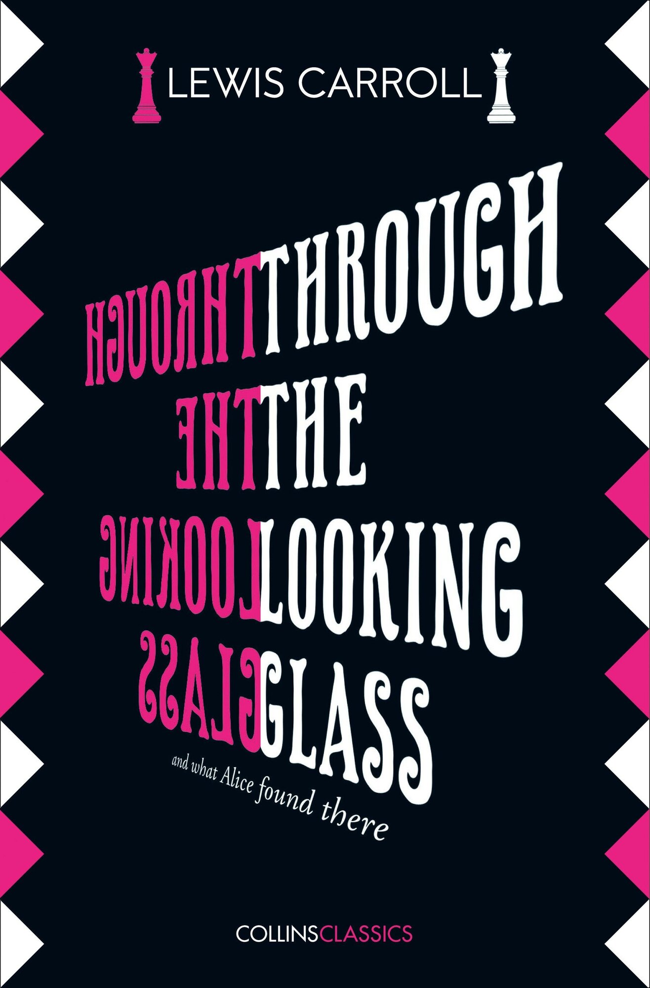 Through The Looking Glass / Алиса в Зазеркалье / Книга на Английском