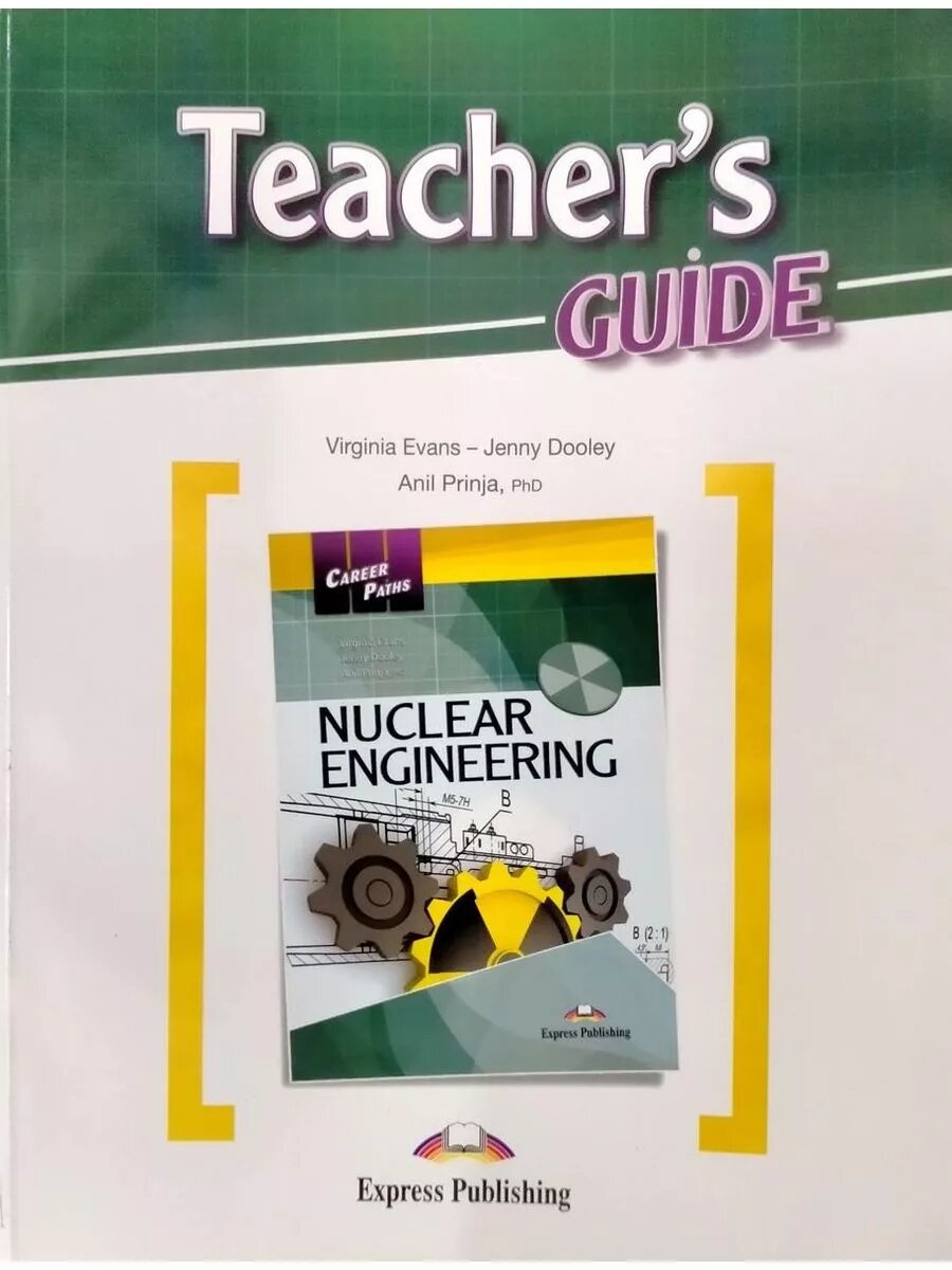 Career Paths Nuclear Engineering Teacher's Guide | Express Publishing