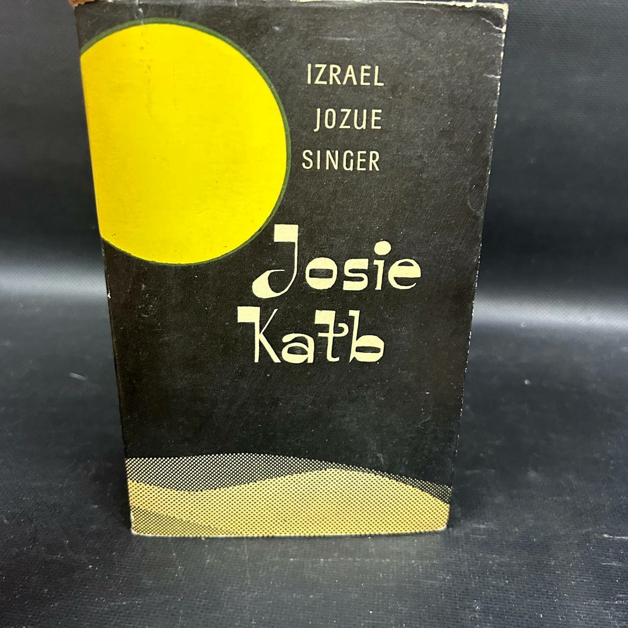 Izrael Jozue Singer Josie Ka b / Хосе Кальб (Книга на польском языке)