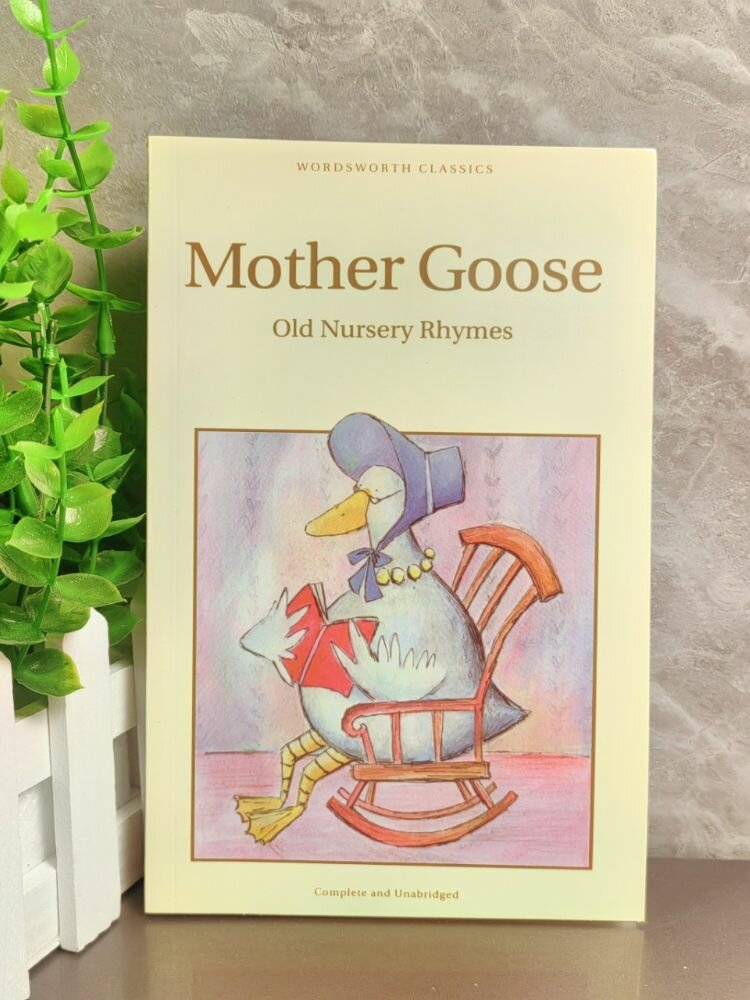 Mother Goose Old Nursery Rhymes-John Newbery