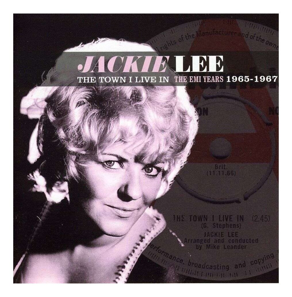 Диск Jackie Lee (S ngerin) - The Town I Live In - The EMI Years (1 CD)