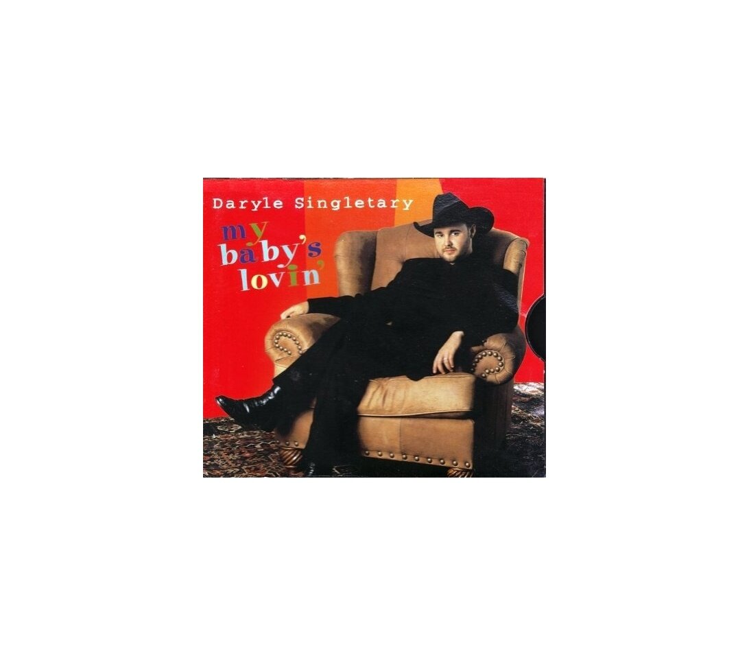 Диск Daryle Singletary: My Baby's Lovin' (1 CD)