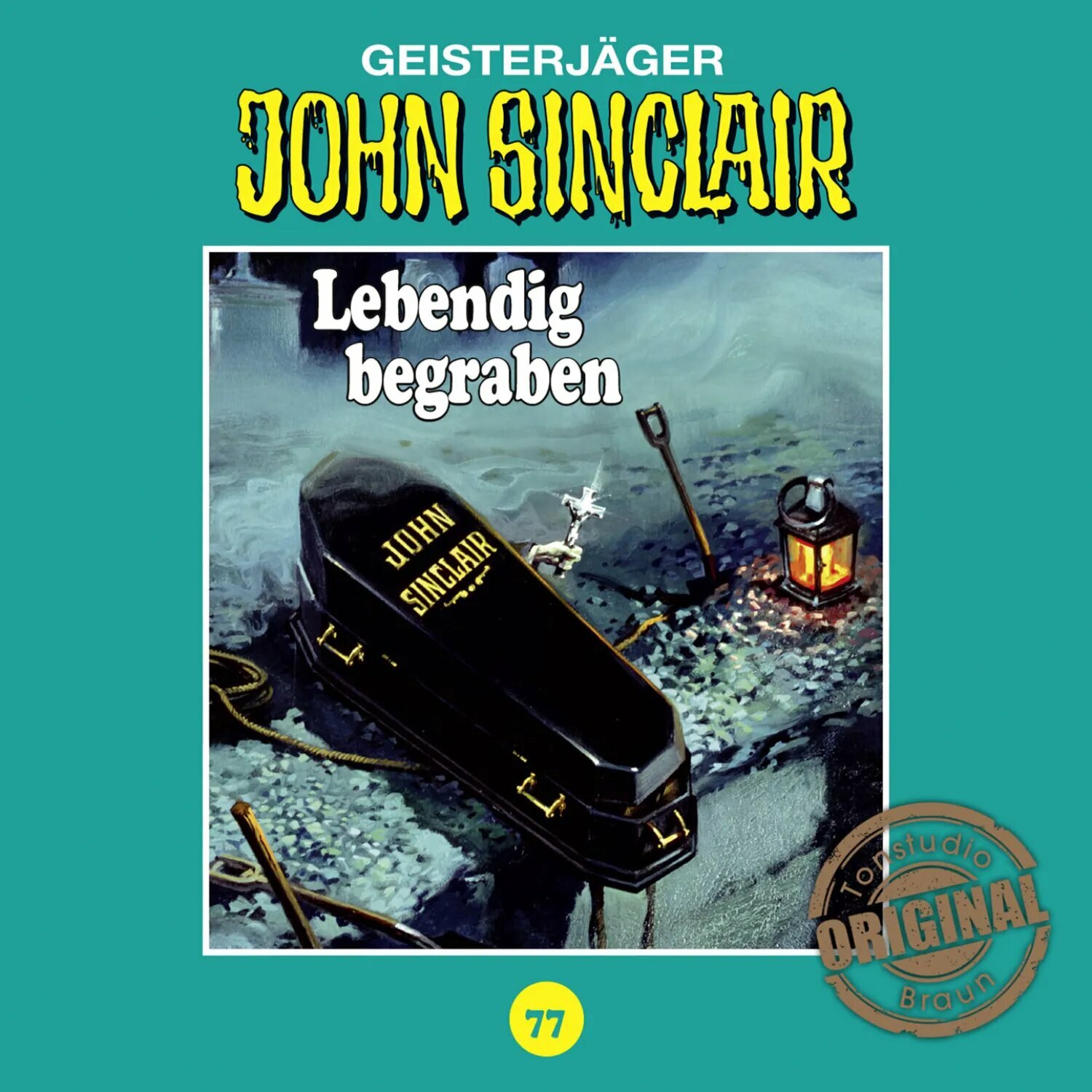 John Sinclair, Tonstudio Braun, Folge 77: Lebendig begraben. Teil 2 von 2 (Ungekürzt) [Аудиокнига]