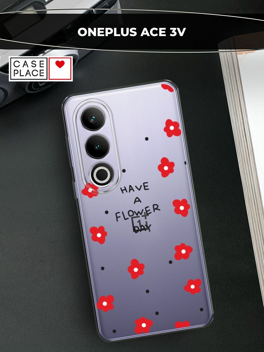Чехол на Oneplus Ace 3V / Ван Плас Эйс 3V с принтом "Have a flower day 2", прозрачный