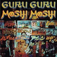 GURU GURU Moshi Moshi (LP)