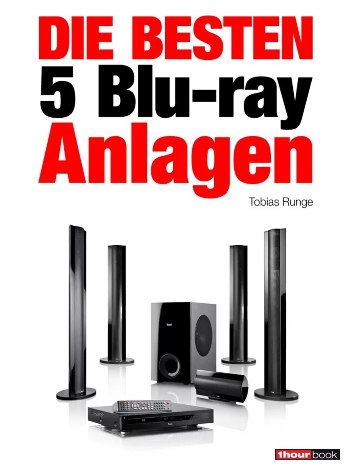 Die besten 5 Blu-ray-Anlagen [Цифровая книга]