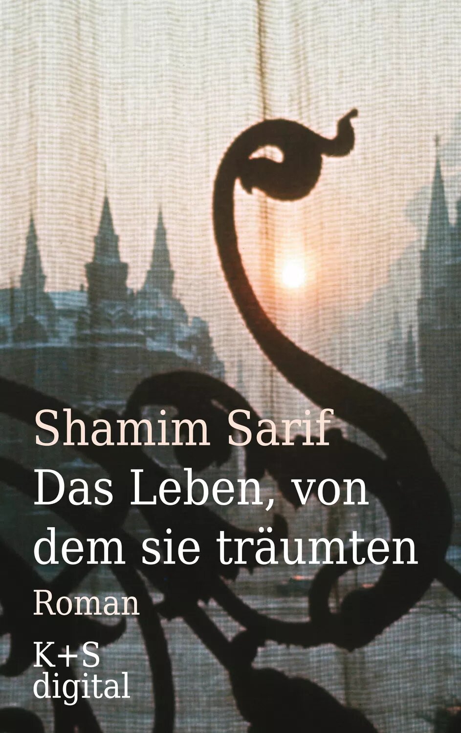 Das Leben, von dem sie träumten [Цифровая книга]