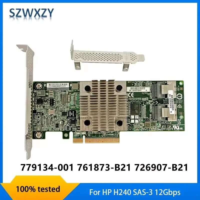 Оригинальная карта массива HP H240 SAS-3 12 Гбит/с 779134 -001 761873 -B21 726907 -B21 Плата расширения контроллера HBA Адаптер хост-шины