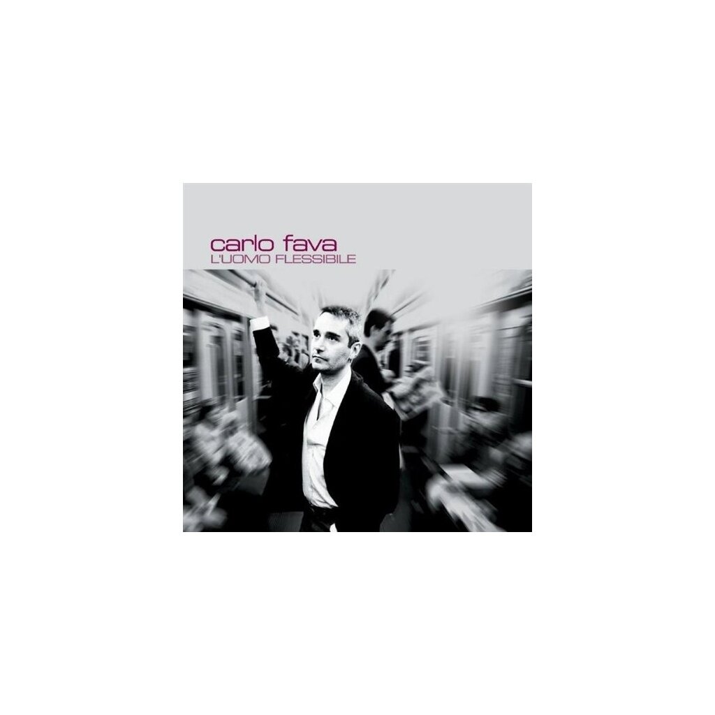 Диск Fava Carlo - L'uomo Flessibile (1 CD)