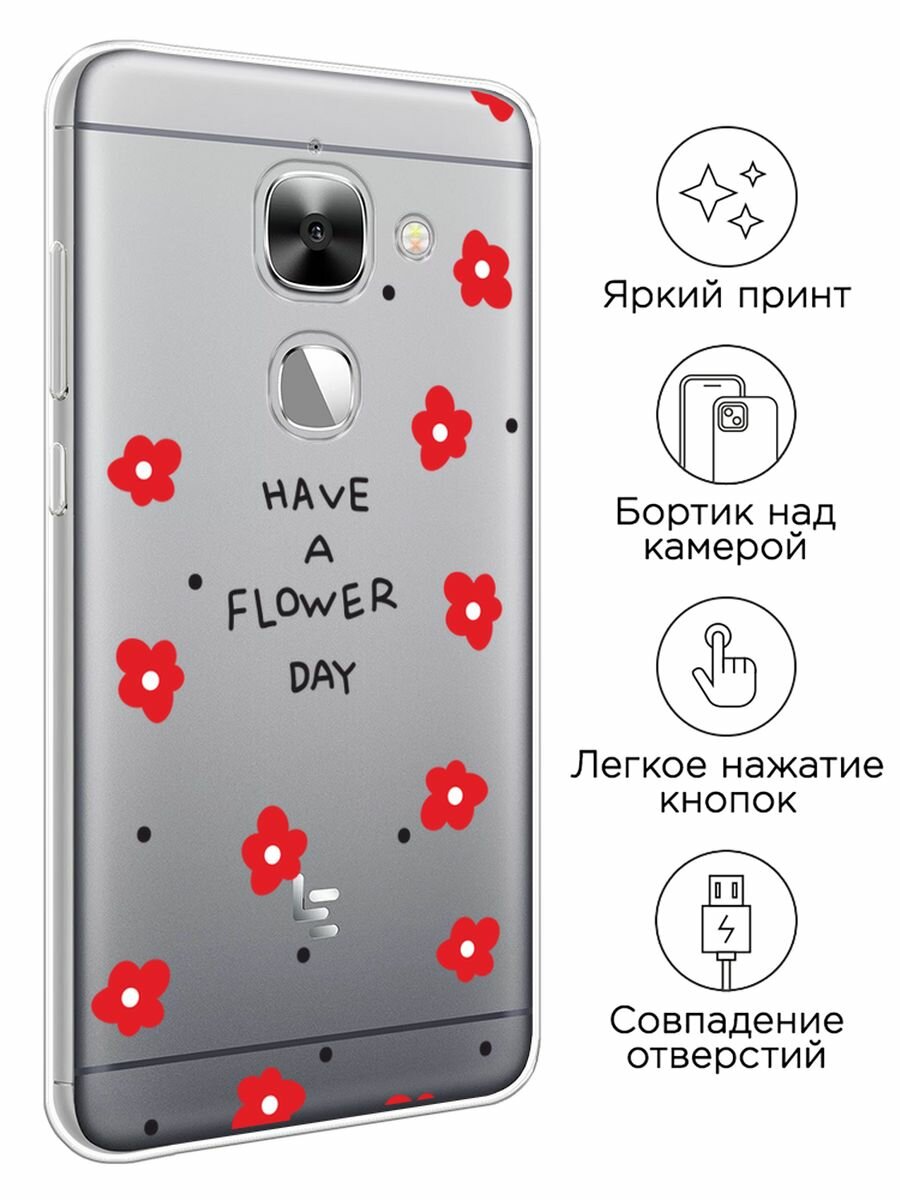Чехол на LeEco Le 2/2 pro / Лееко Ле 2/2 про с принтом "Have a flower day 2", прозрачный — фото 1