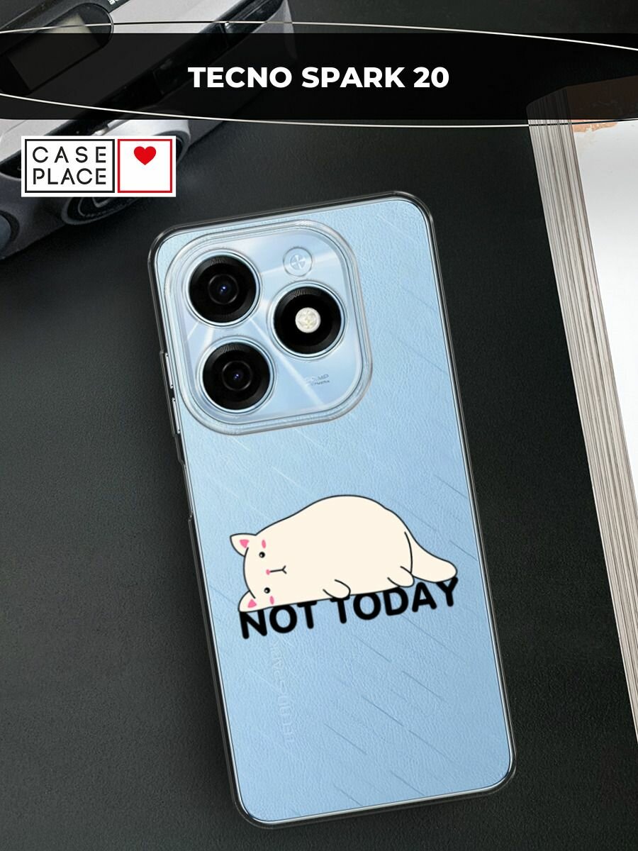Чехол на Tecno Spark 20 / Текно Спарк 20 с принтом "Cat not today", прозрачный