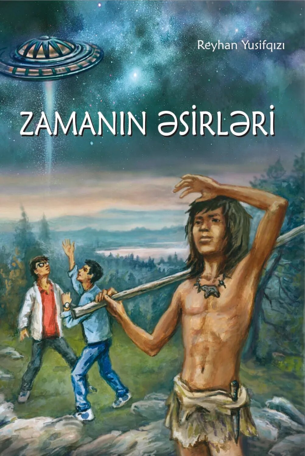 Zamanın əsirləri [Цифровая книга]