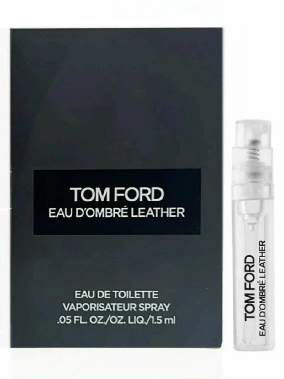 Туалетная вода мужская TOM FORD EAU D'OMBRE LEATHER 1,5мл (edT - eau de Toilette)