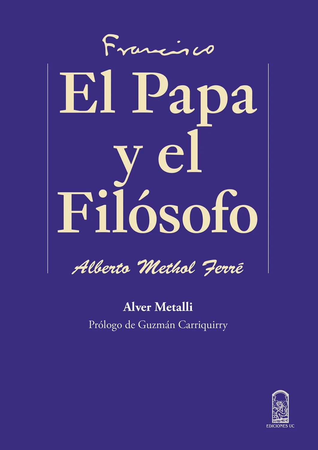 El Papa y el filósofo [Цифровая книга]