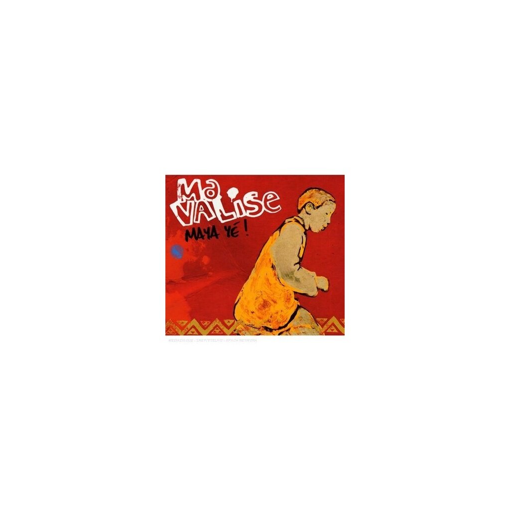 Диск Ma Valise: Maya Ye! (1 CD)