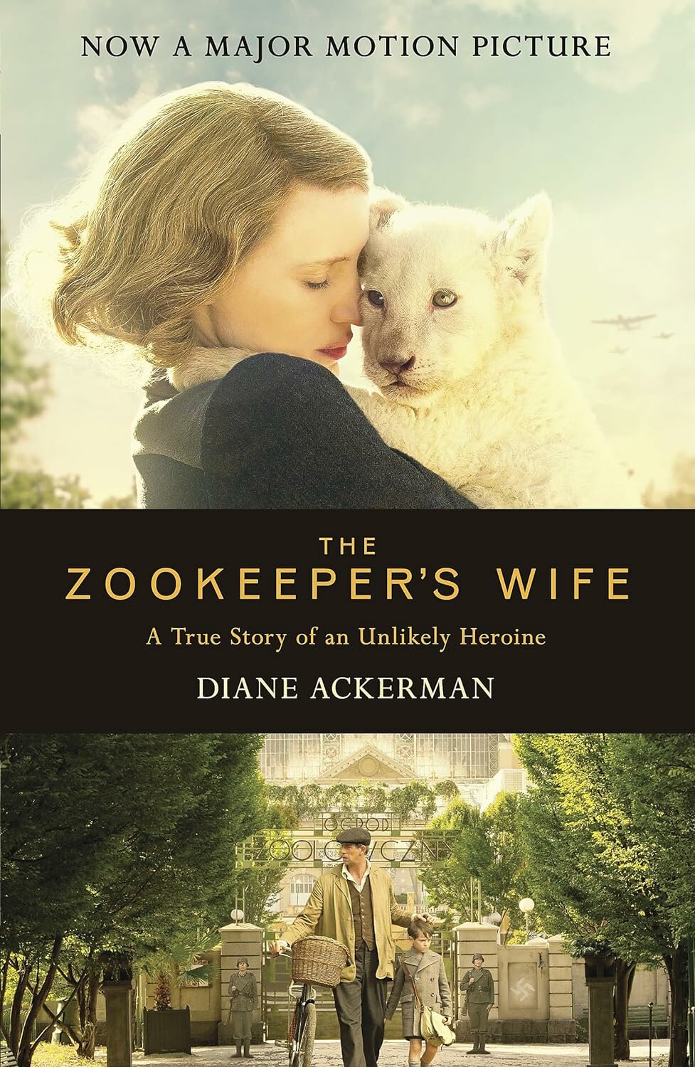 The Zookeeper`s Wife Film Tie-In