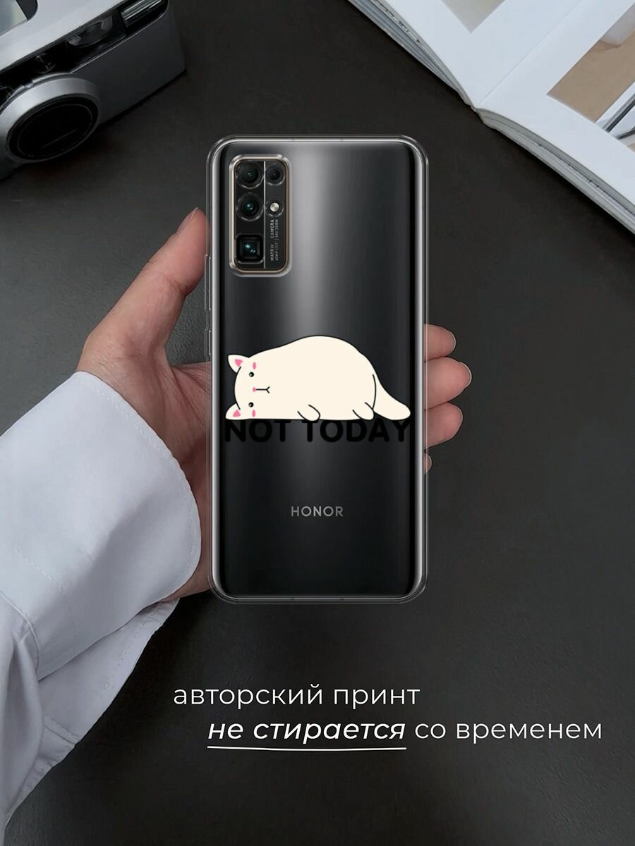Чехол на Honor 30 / Хонор 30 с принтом "Cat not today", прозрачный — фото 1