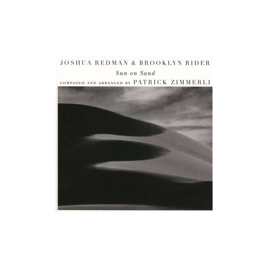 Диск Joshua Redman & Brooklyn Rider Composed And Arranged By Patrick Zimmerli - Sun On Sand (1 CD)