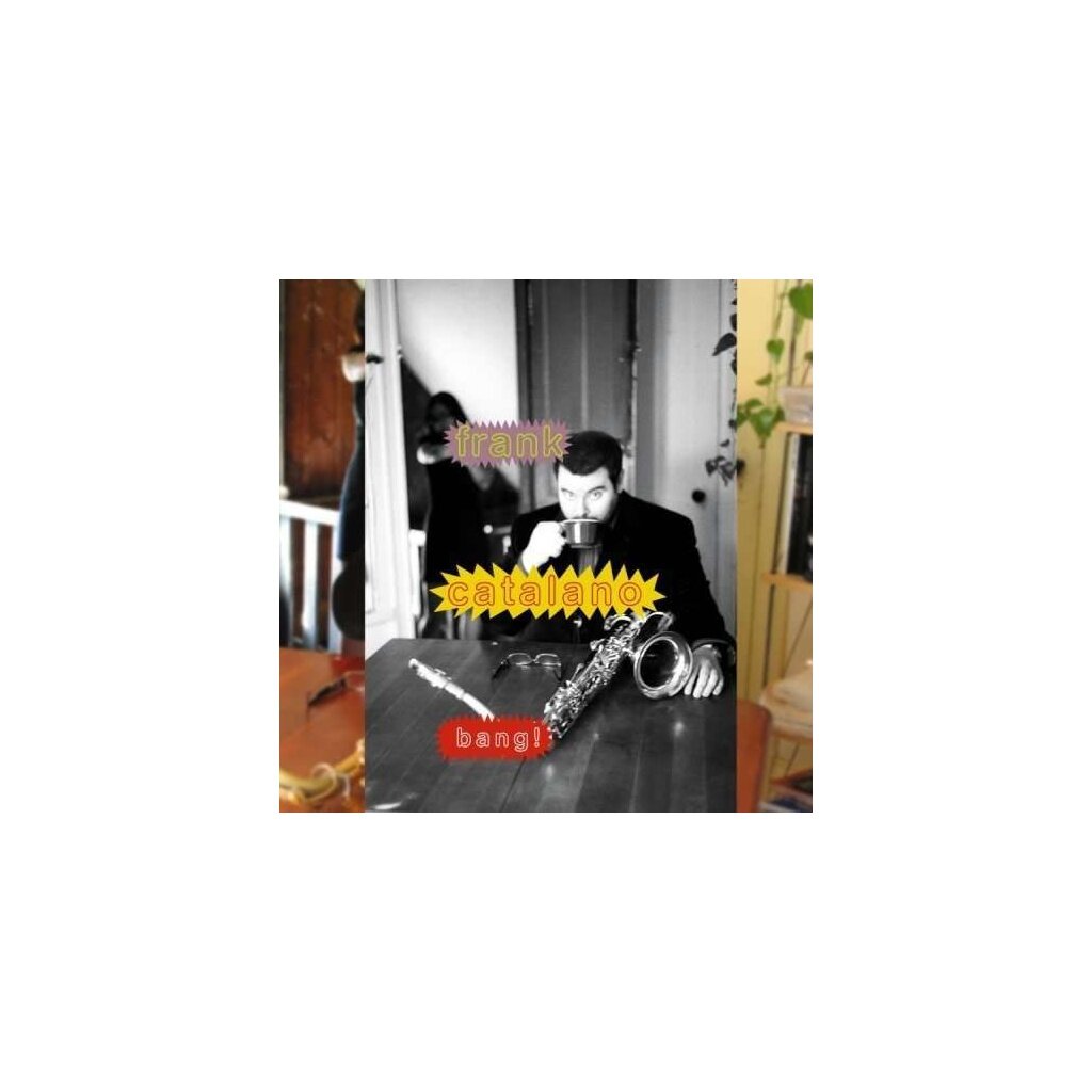 Диск Frank Catalano - Bang (1 CD)