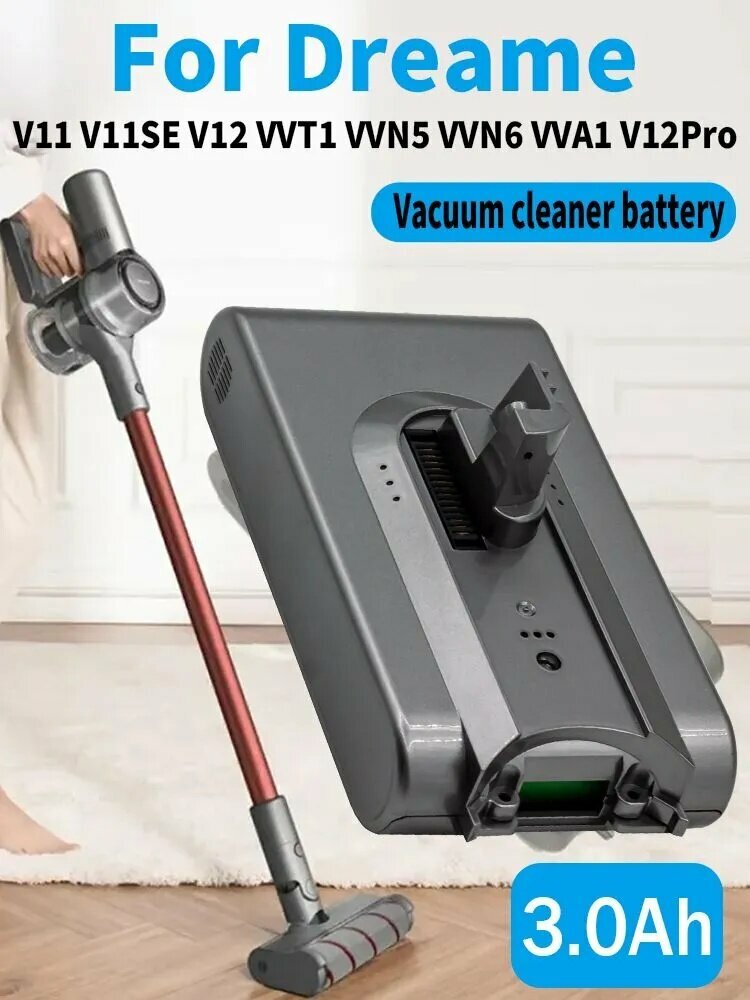 Аккумулятор для пылесоса Применяется к Dreame V11 Dreame V12, V12 Pro V16 11 V11SE VVT1 VVN5 VVN6 VVA1 25.2V 3000mAh