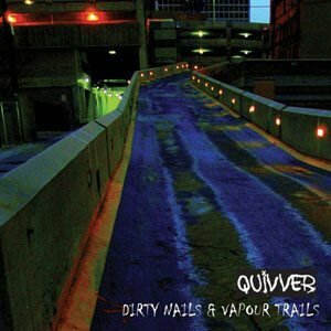 Компакт-диск Warner Quivver – Dirty Nails And Vapour Trails