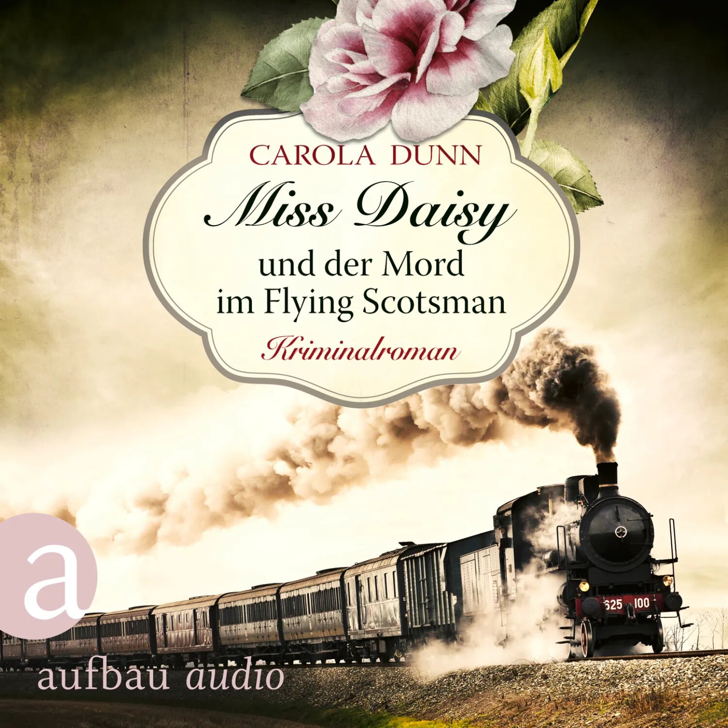Miss Daisy und der Mord im Flying Scotsman - Miss Daisy ermittelt, Band 4 (Ungekürzt) [Аудиокнига]