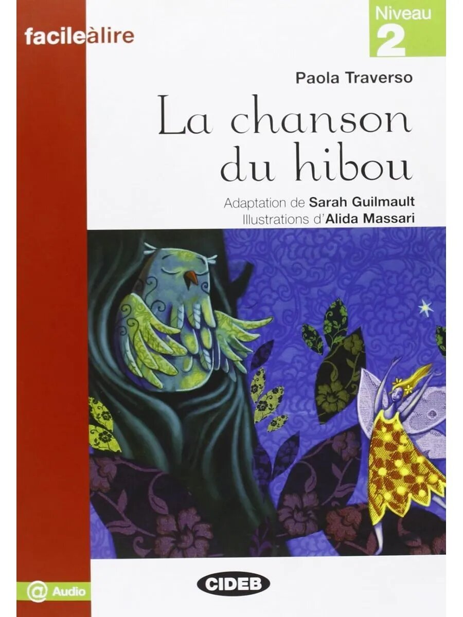 Facilealire 2 La Chanson du hibou + Audio книга для чтения | CIDEB