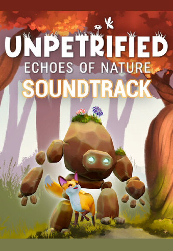 Unpetrified: Echoes of Nature - Soundtrack DLC (Steam; PC; Регион активации AM+GE+UA)