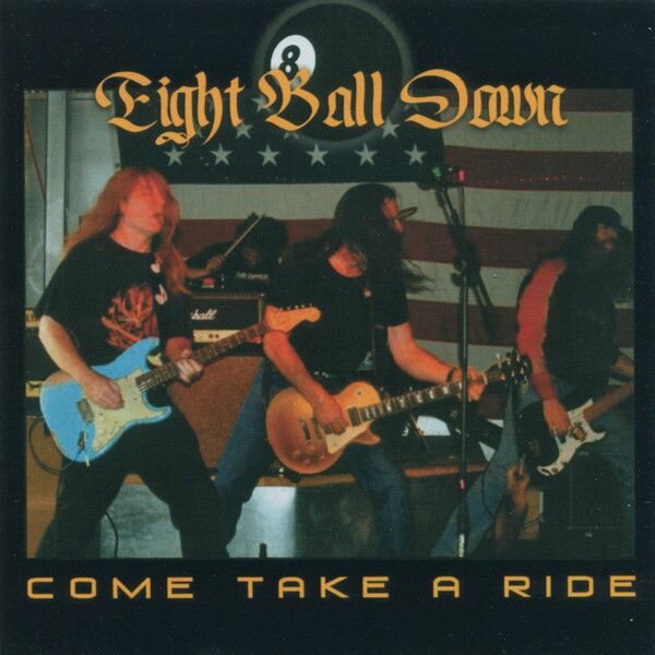 Eight Ball Down - Come Take A Ride (1CD-Аудио, Россия 2007, NM/VG)