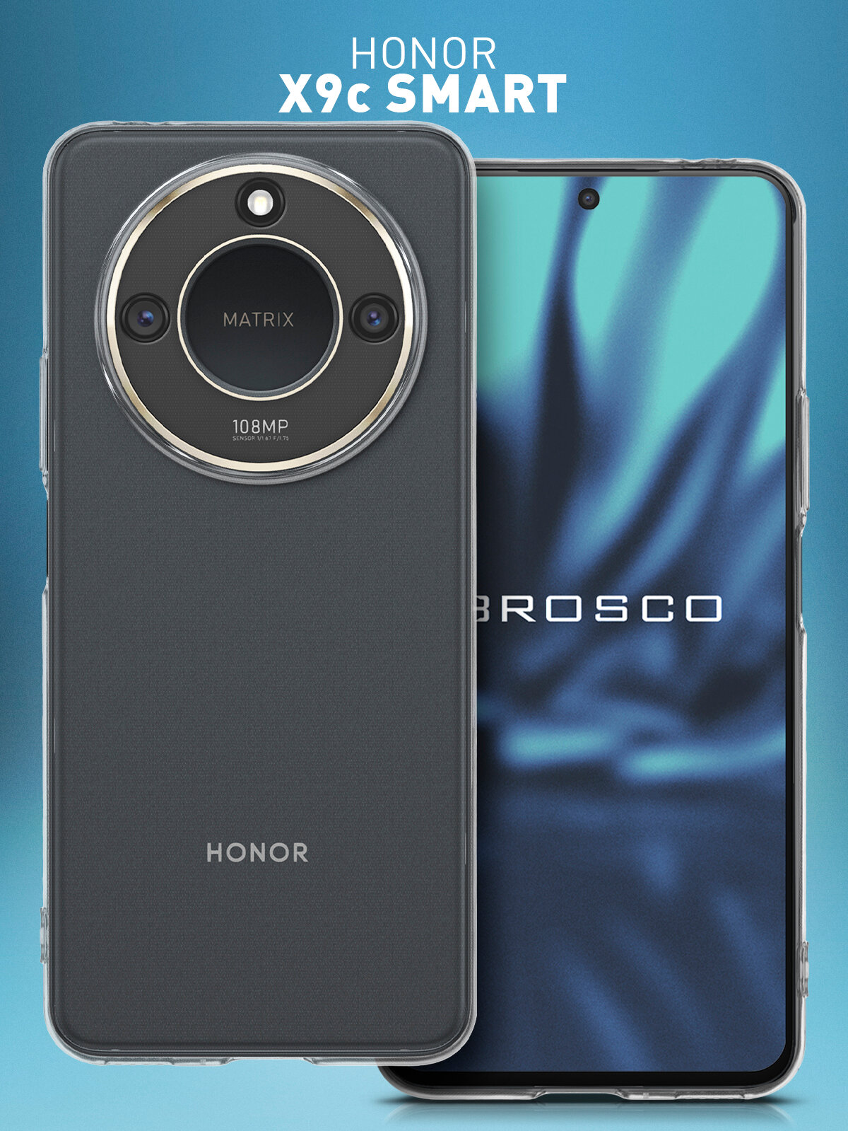 Силиконовый чехол Rosco на Honor X9c Smart (Хонор Х9с Смарт), с защитой камеры, прозрачный