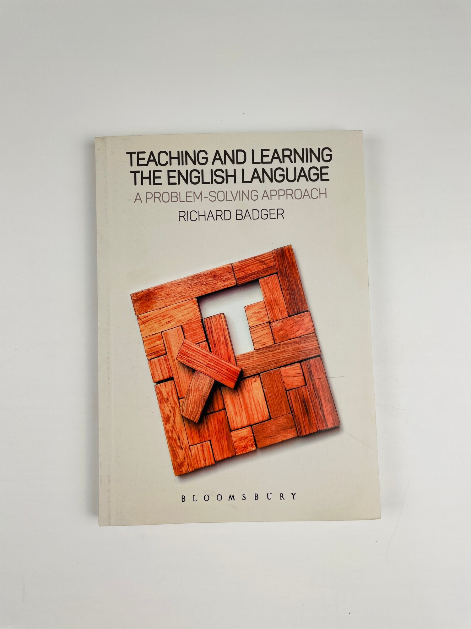 Teaching and Learning the English Language , R.Badger