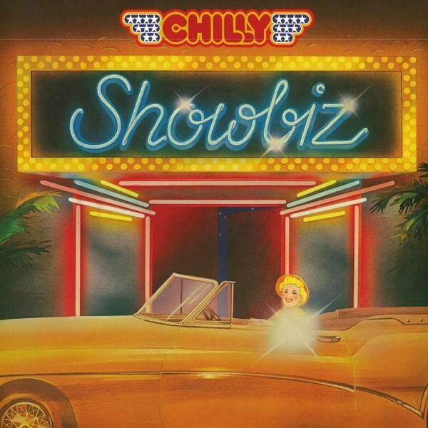 Виниловая пластинка CHILLY - SHOWBIZ