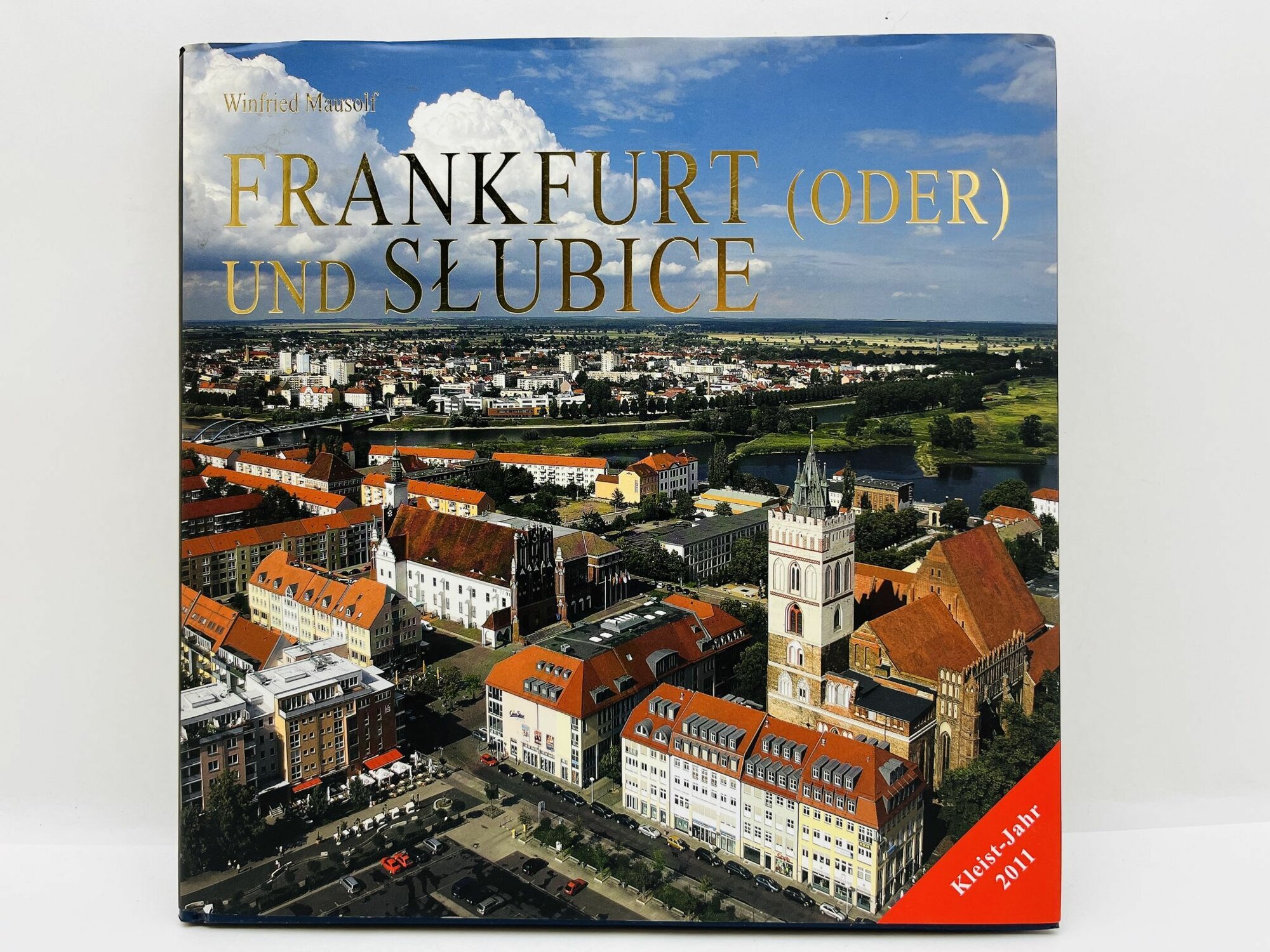 Frankfurt (Oder) und Slubice (Франкфурт-на-Одере и Слубице)