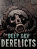 Deep Sky Derelicts
