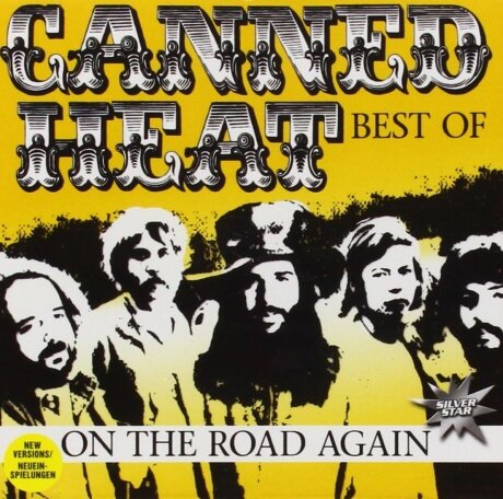 CANNED HEAT On The Road Again - Best Of (Компакт-диск)