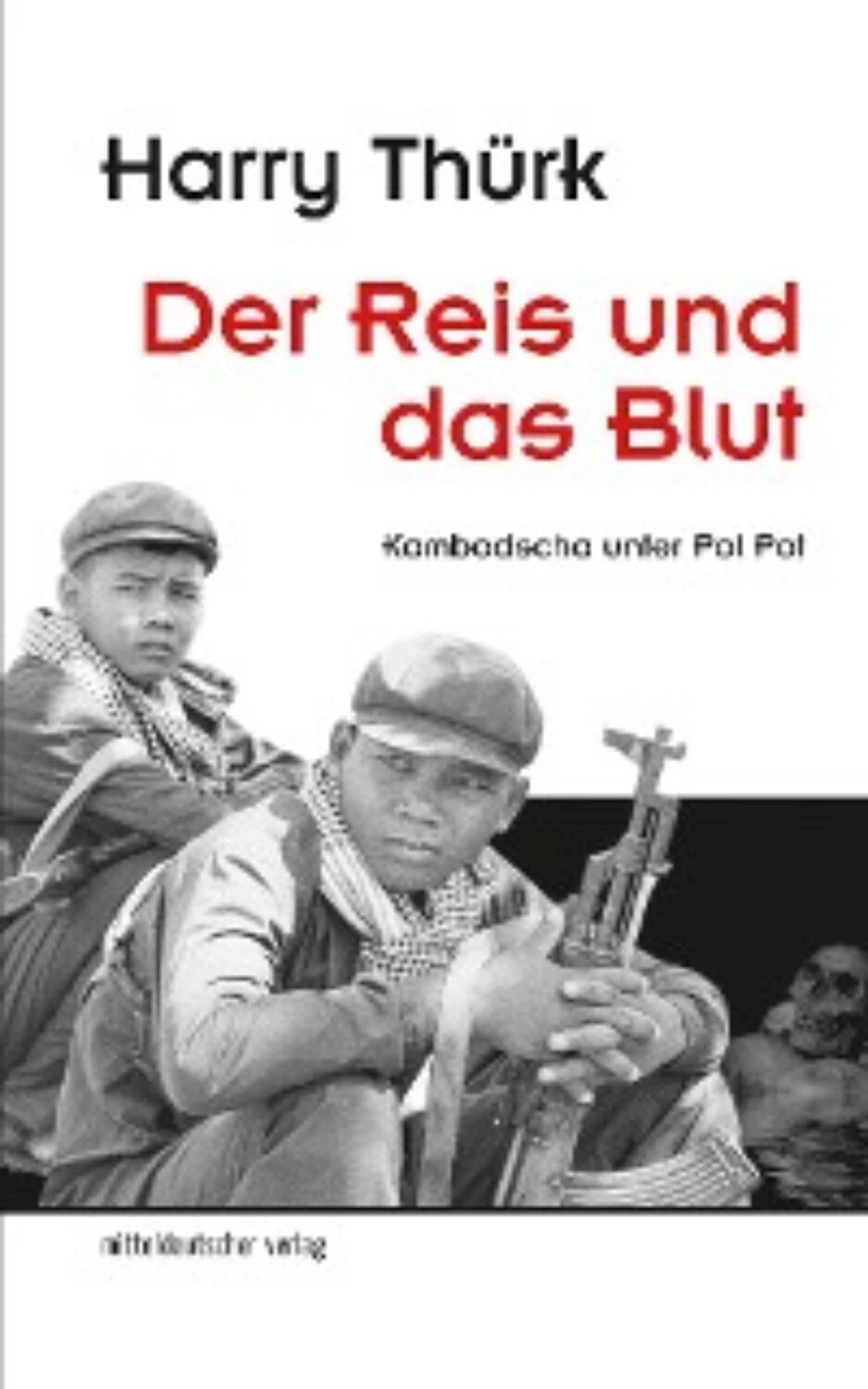 Der Reis und das Blut [Цифровая книга]