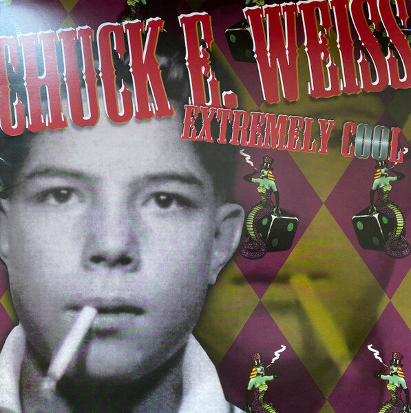 CHUCK E. WEISS Extremely Cool (LP)