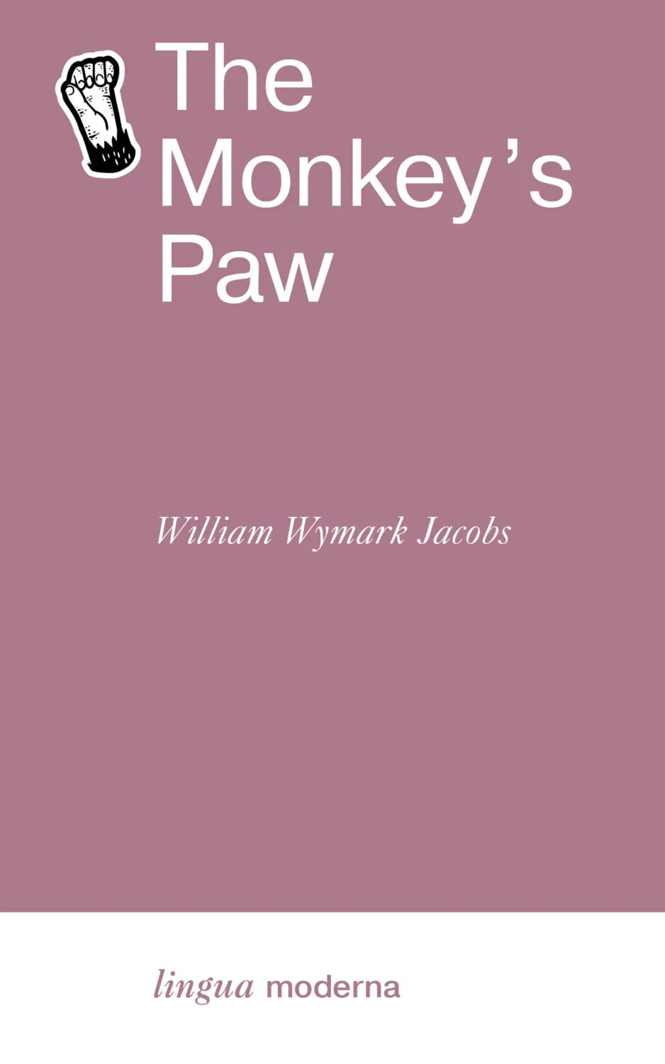 The Monkey’s Paw / Обезьянья лапа [Цифровая книга]