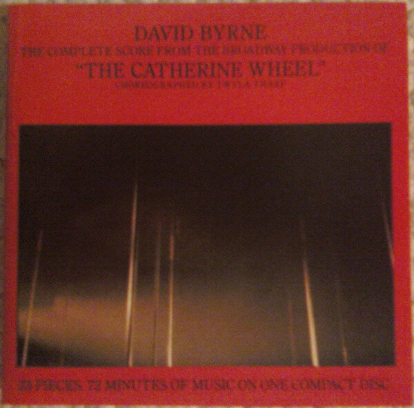 Диск David Byrne & Twyla Tharp: The Catherine Wheel (1 CD)