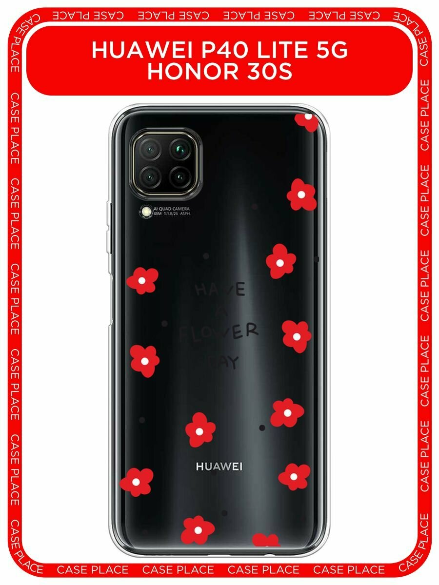 Чехол на Honor 30S Global/Huawei P40 Lite 5G/Nova 7 SE / Хонор 30S с принтом "Have a flower day 2", прозрачный