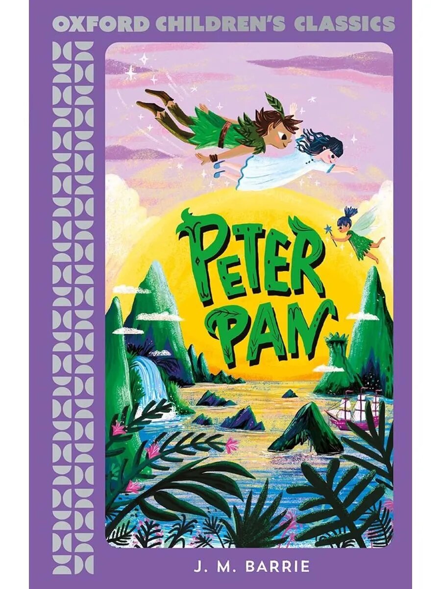 Oxford Children's Classics Peter Pan Питер Пэн | Oxford University Press