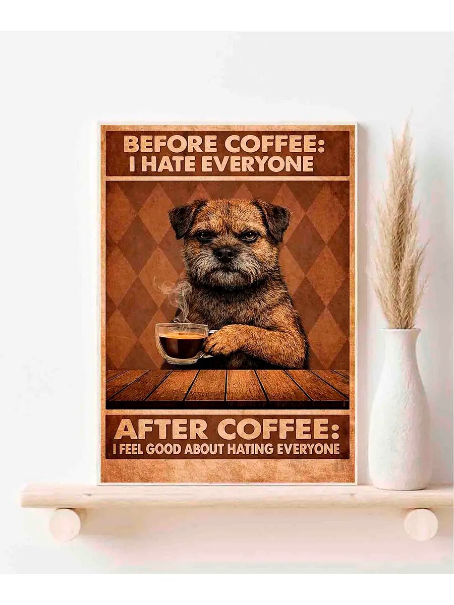 Бордер-терьер, Before After Coffee, Плакат 30x42см
