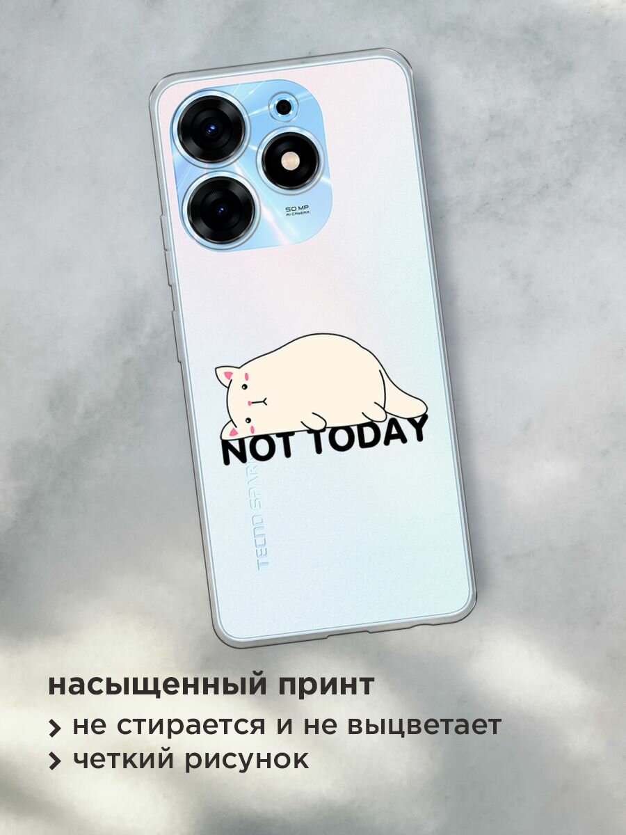 Чехол на Tecno Spark 10 Pro / Текно Спарк 10 Про с принтом "Cat not today", прозрачный — фото 1