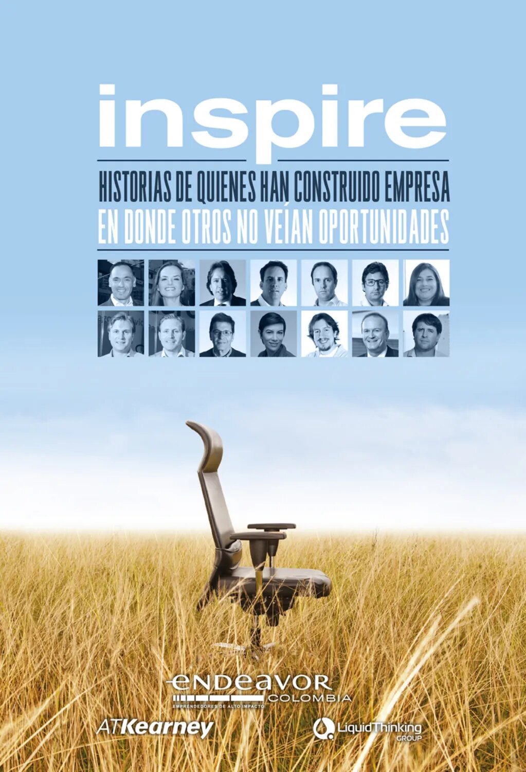 INSPIRE: Historias de quienes han construido empresa en donde otros no veían oportunidades [Цифровая книга]