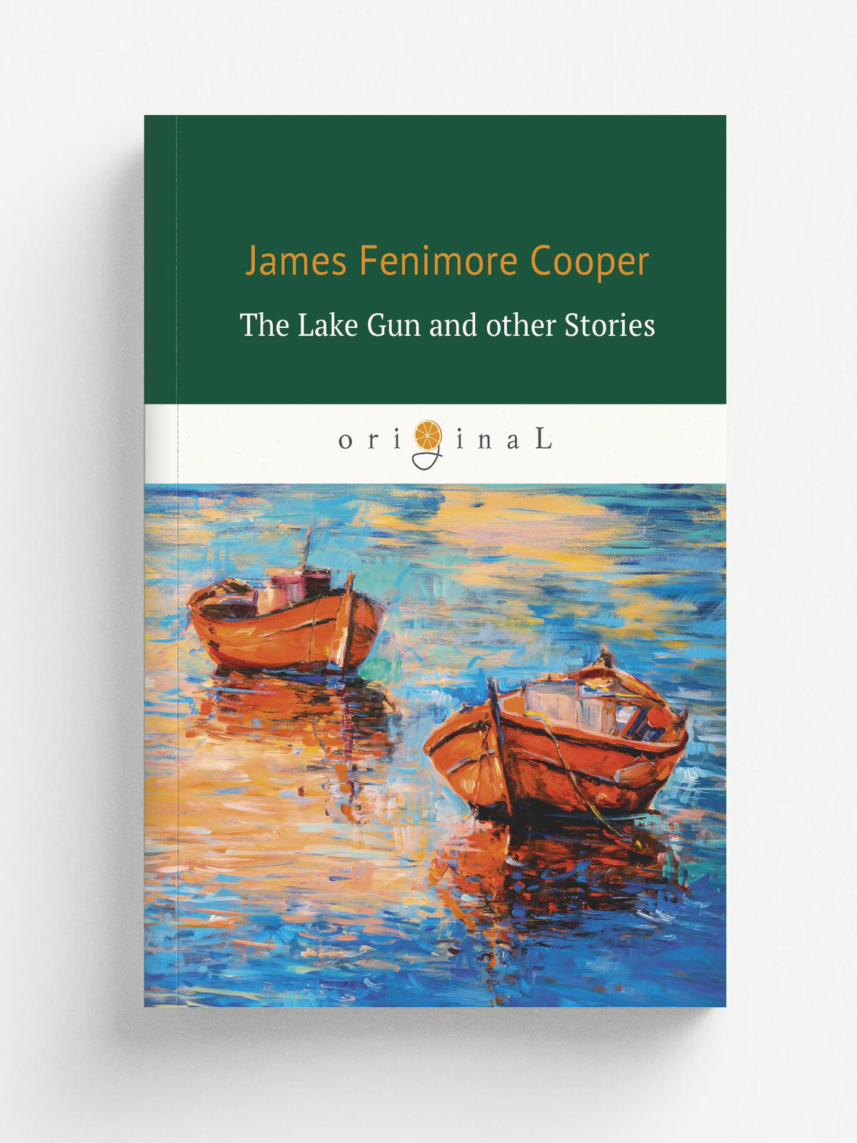 The Lake Gun and other Stories / Озеро-ружье и другие истории