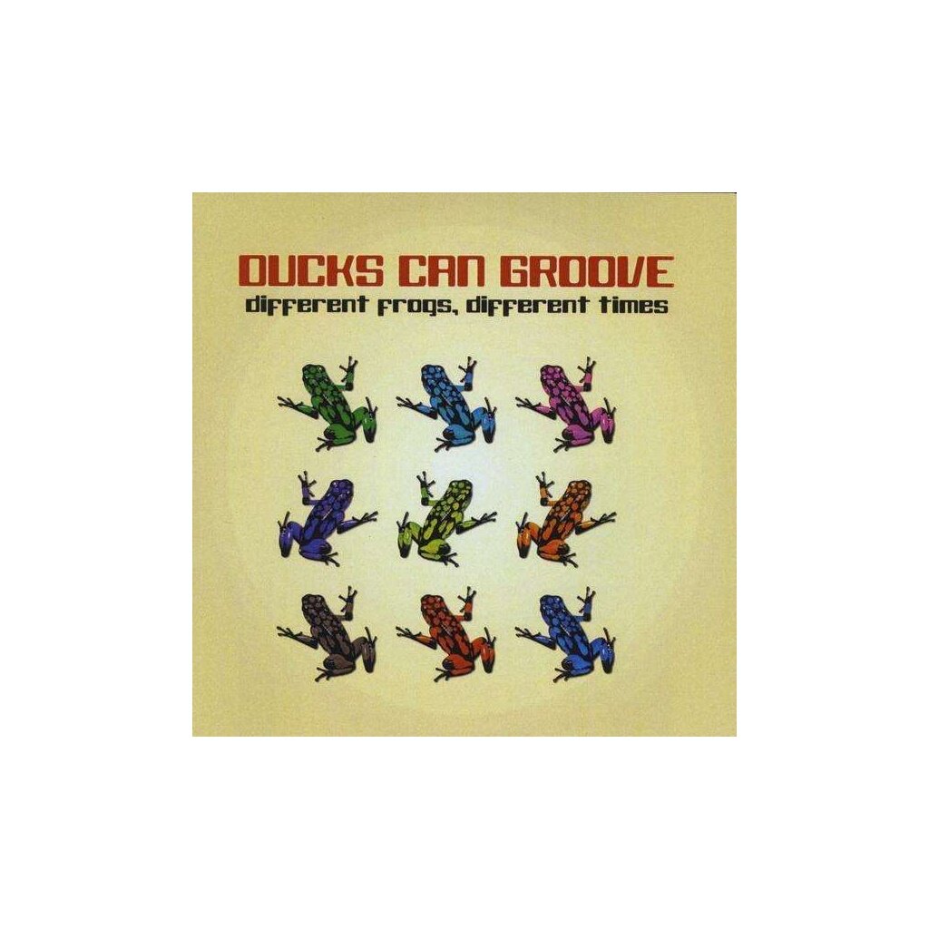 Диск Ducks Can Groove - Different Frogs Different Time (1 CD)